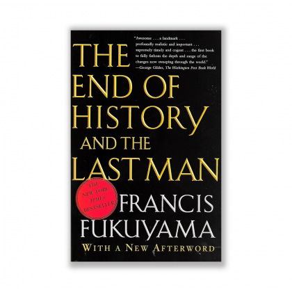 The End of History and the Last Man by Francis Fukuyama - Riwayat