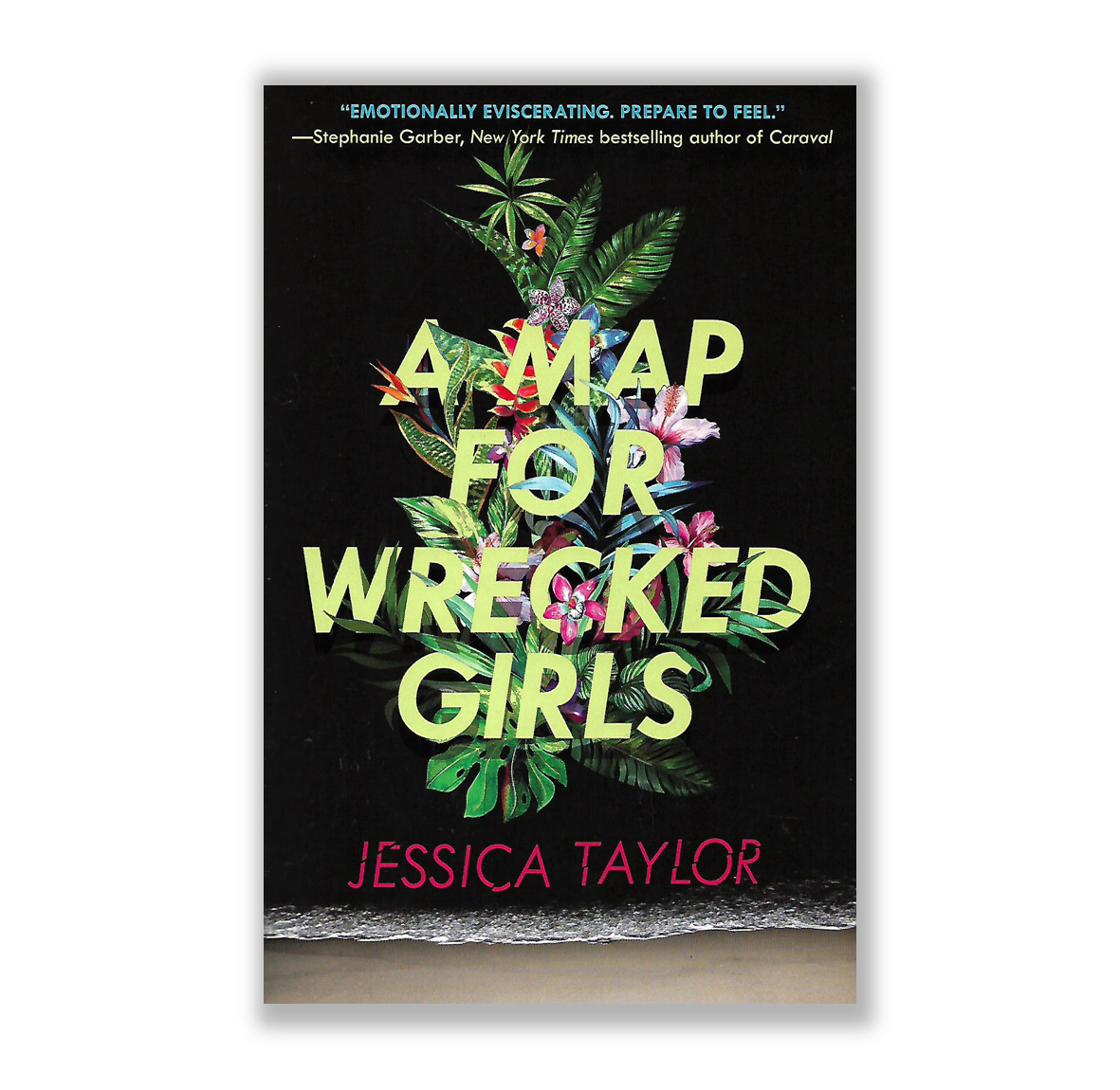 A Map for Wrecked Girls by Jessica Taylor - Riwayat