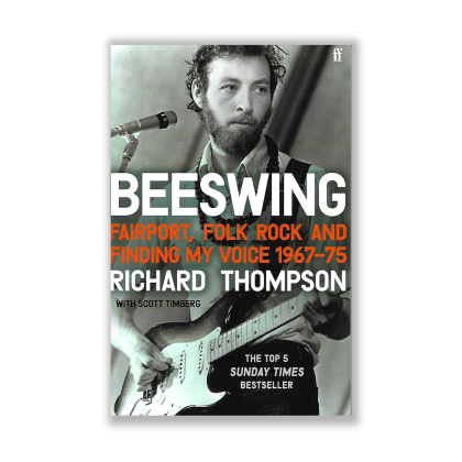 Beeswing: Fairport, Folk Rock and Findng My Voice 1967-75 - Riwayat