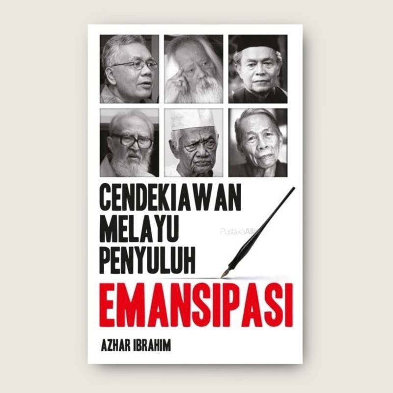 AZHAR IBRAHIM Cendekiawan Melayu Penyuluh Emansipasi (SIRD)