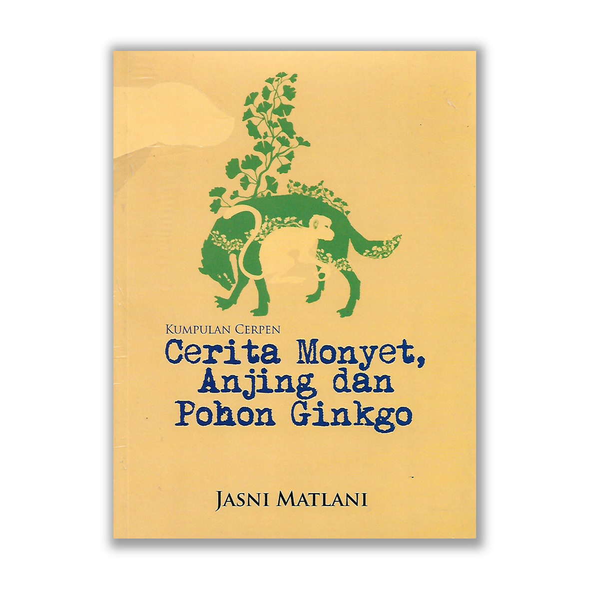Kumpulan Cerpen: Cerita Monyet, Anjing dan Pohon Ginkgo oleh JASNI MATLANI - Riwayat