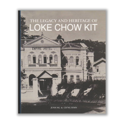 The Legacy of Loke Chow Kit - Riwayat