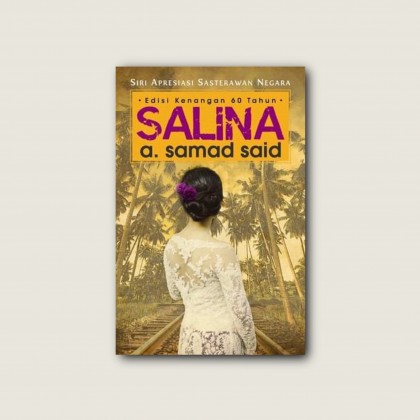 A. SAMAD SAID Salina : Edisi Kenangan 60 Tahun | Novel (Nuha)