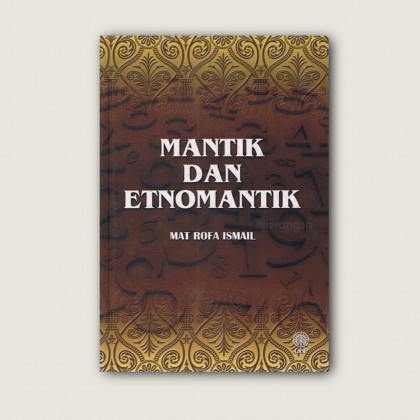 Mantik dan Etnomantik by Mat Rofa Ismail - Riwayat
