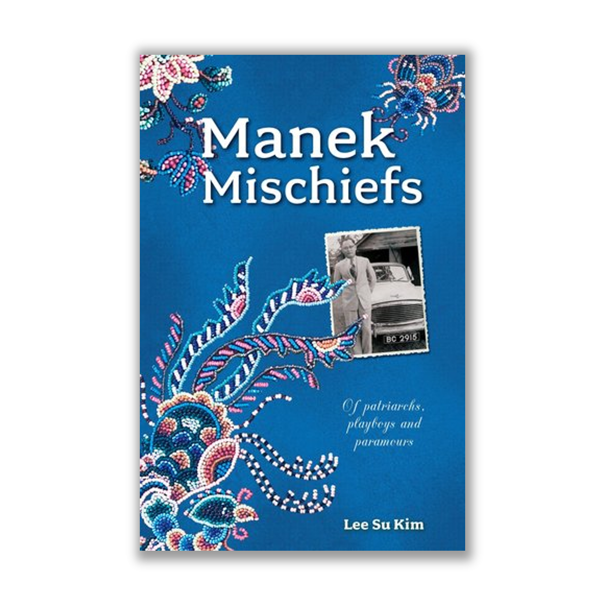 Manek Mischiefs by Lee Su Kim - Riwayat