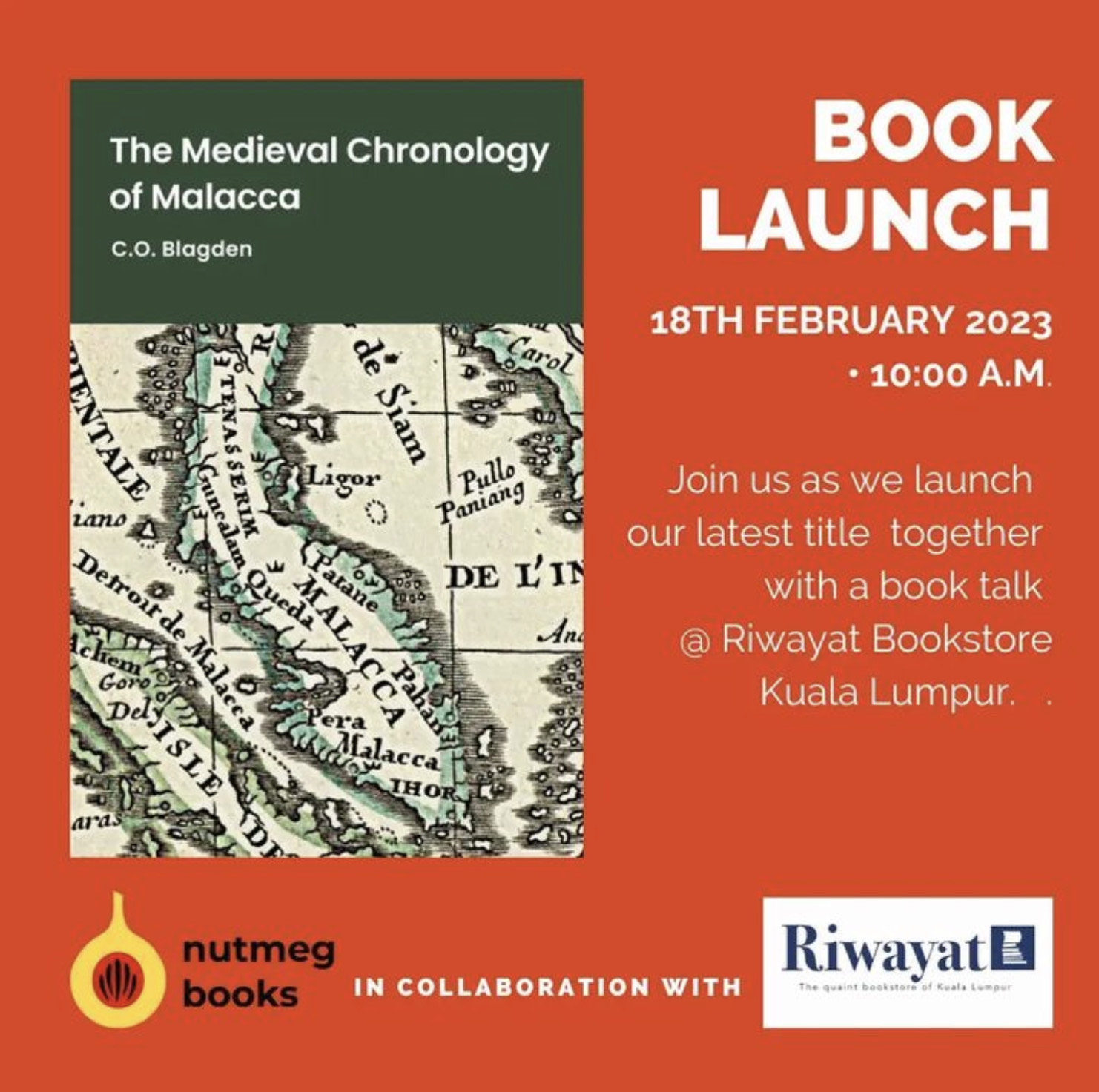 Book Launch & Book Talk : ' The Medieval Chronology of Malacca' and the ...