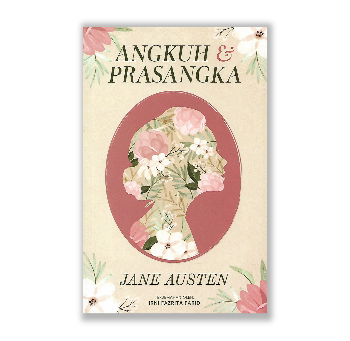 Angkuh dan Prasangka by Jane Austen - Riwayat