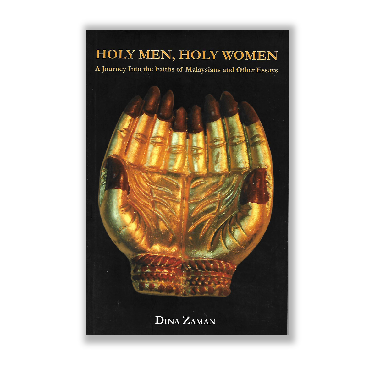 Holy Men, Holy Women by DINA ZAMAN - Riwayat