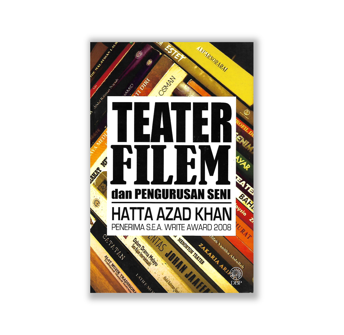 HATTA AZAD KHAN, Teater Filem dan Pengurusan Seni