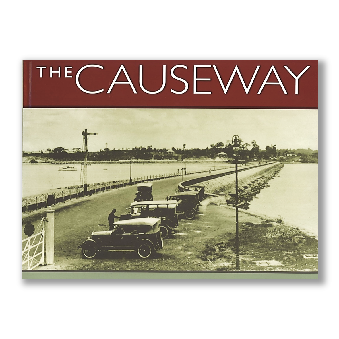 The Causeway -Riwayat