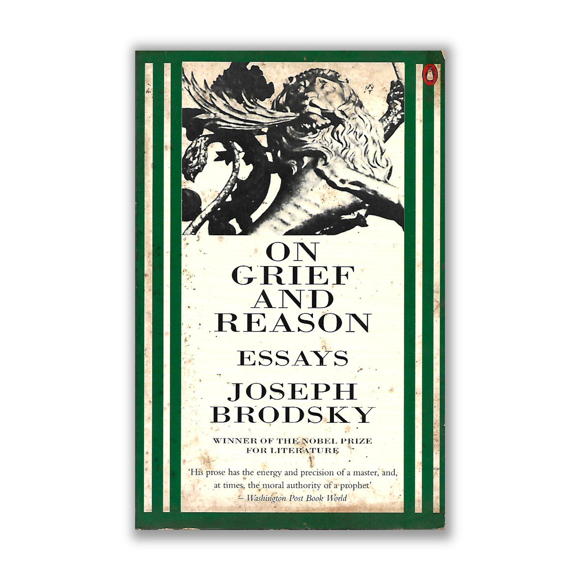 JOSEPH BRODSKY, On Grief and Reason: Essays