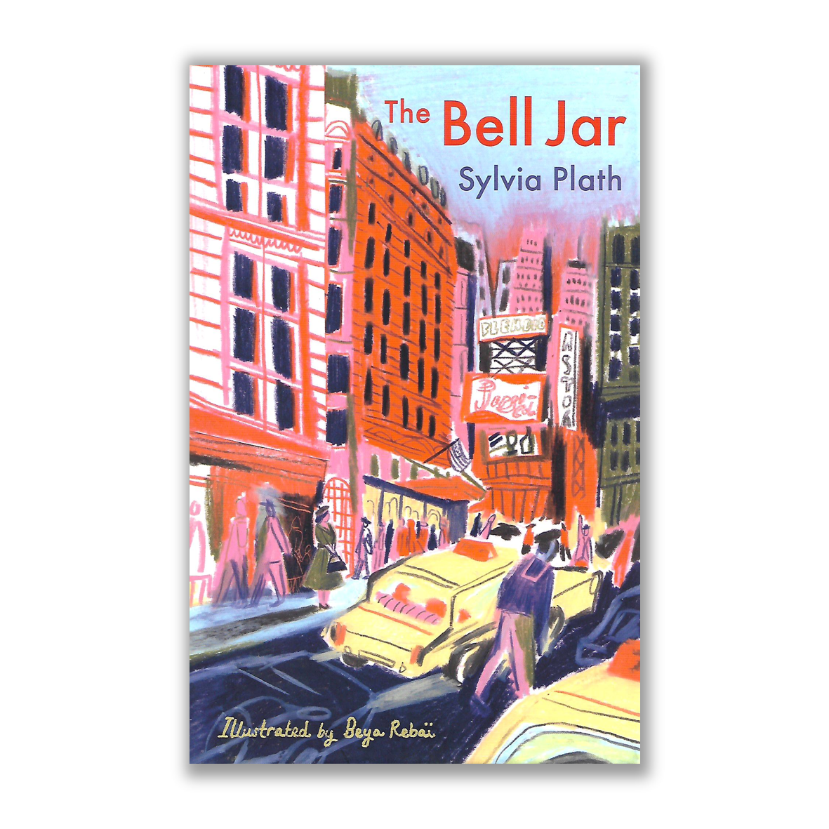 The Bell Jar by SYLVIA PLATH - Riwayat