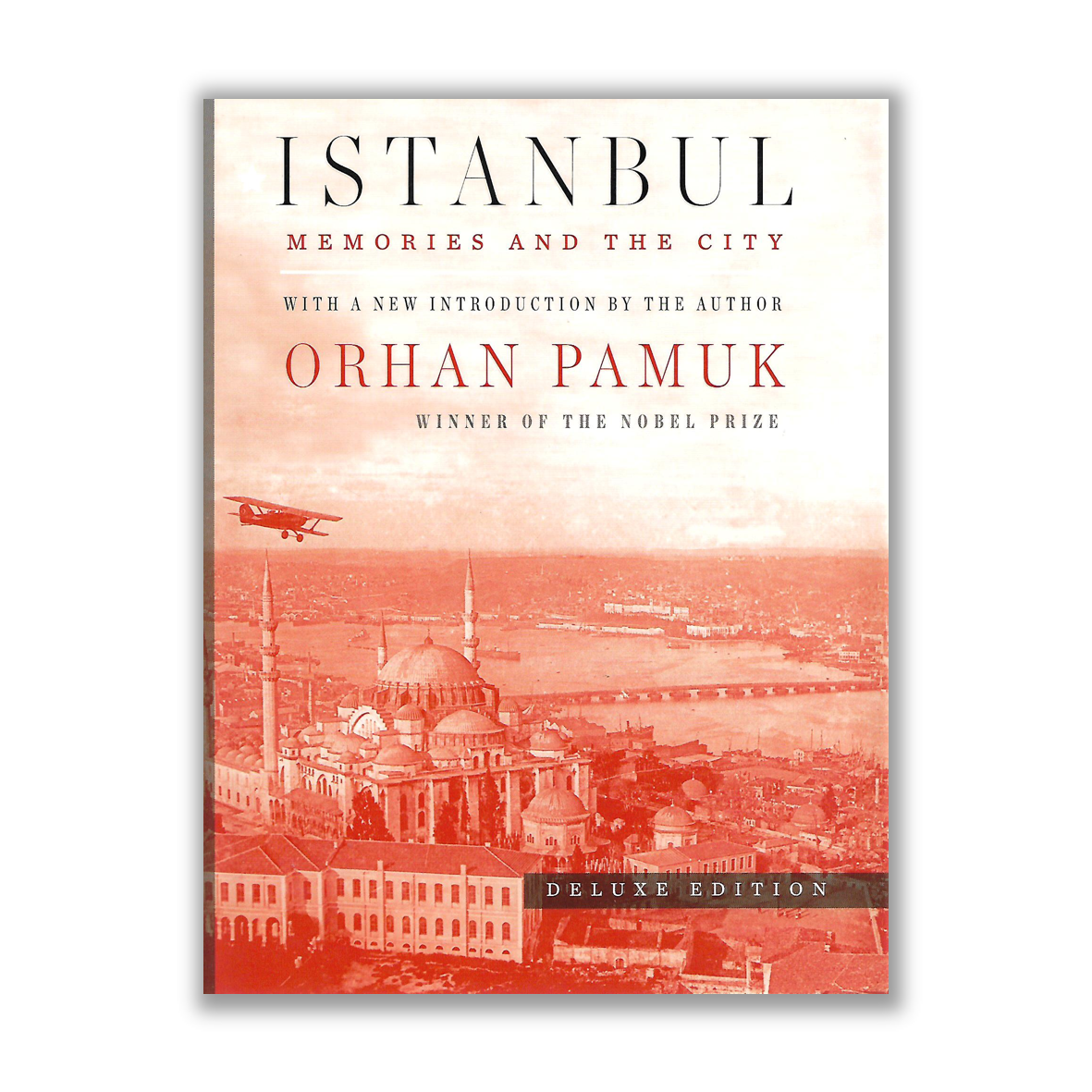 Istanbul : Memories And The City by ORHAN PAMUK - Riwayat