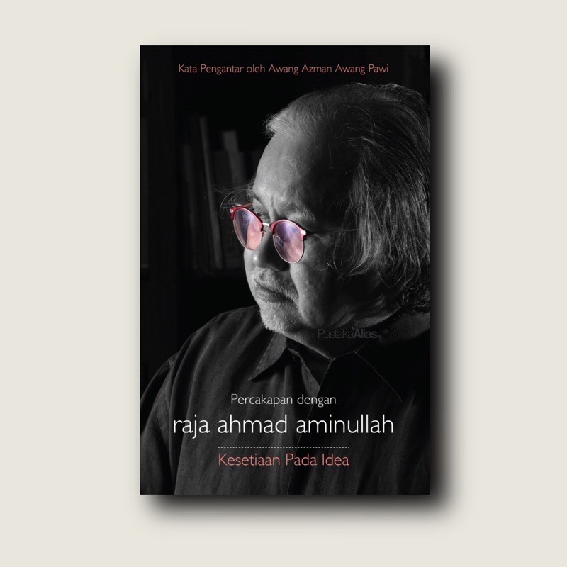 RAJA AHMAD AMINULLAH Percakapan dengan Raja Ahmad Aminullah (SIRD)