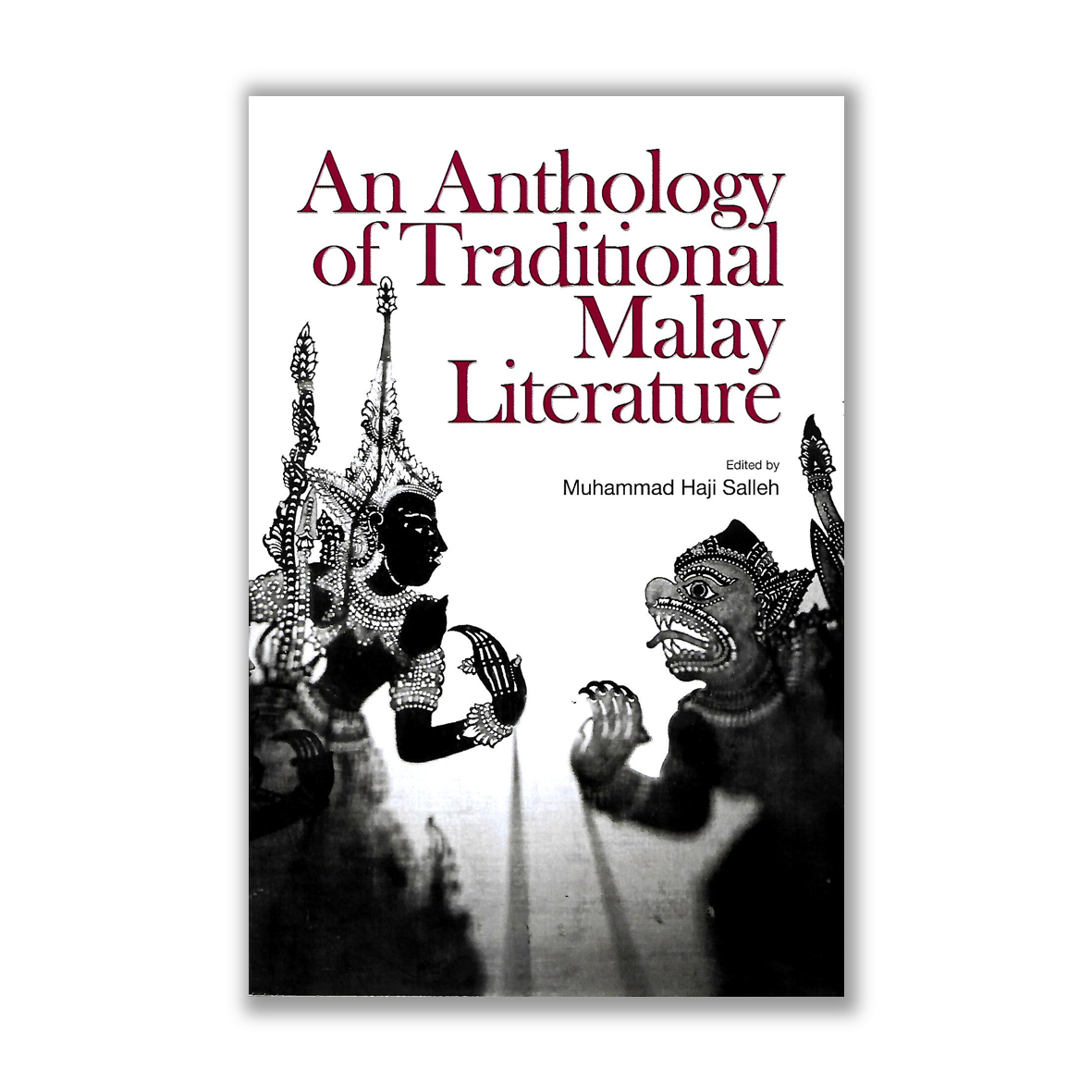 An Anthology of Traditional Malay Literature - Riwayat