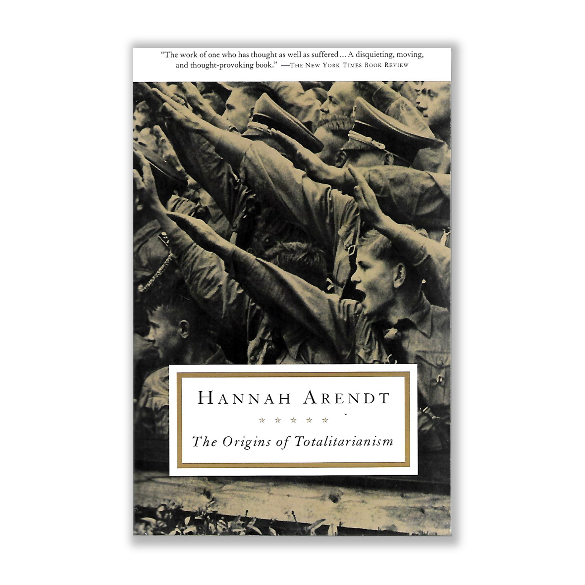 The Origins of Totalitarianism by Hanna Arendt - Riwayat