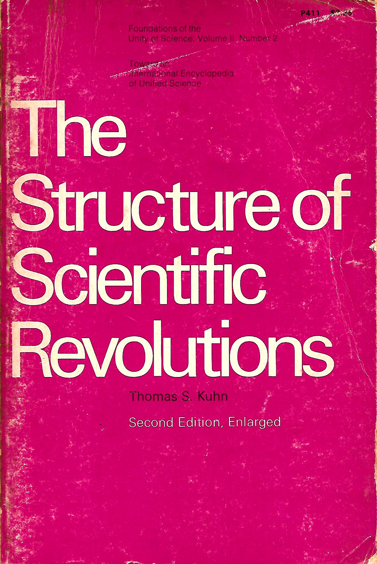 The Structure of Scienitific Revolutions by Thomas S. Kuhn - Riwayat