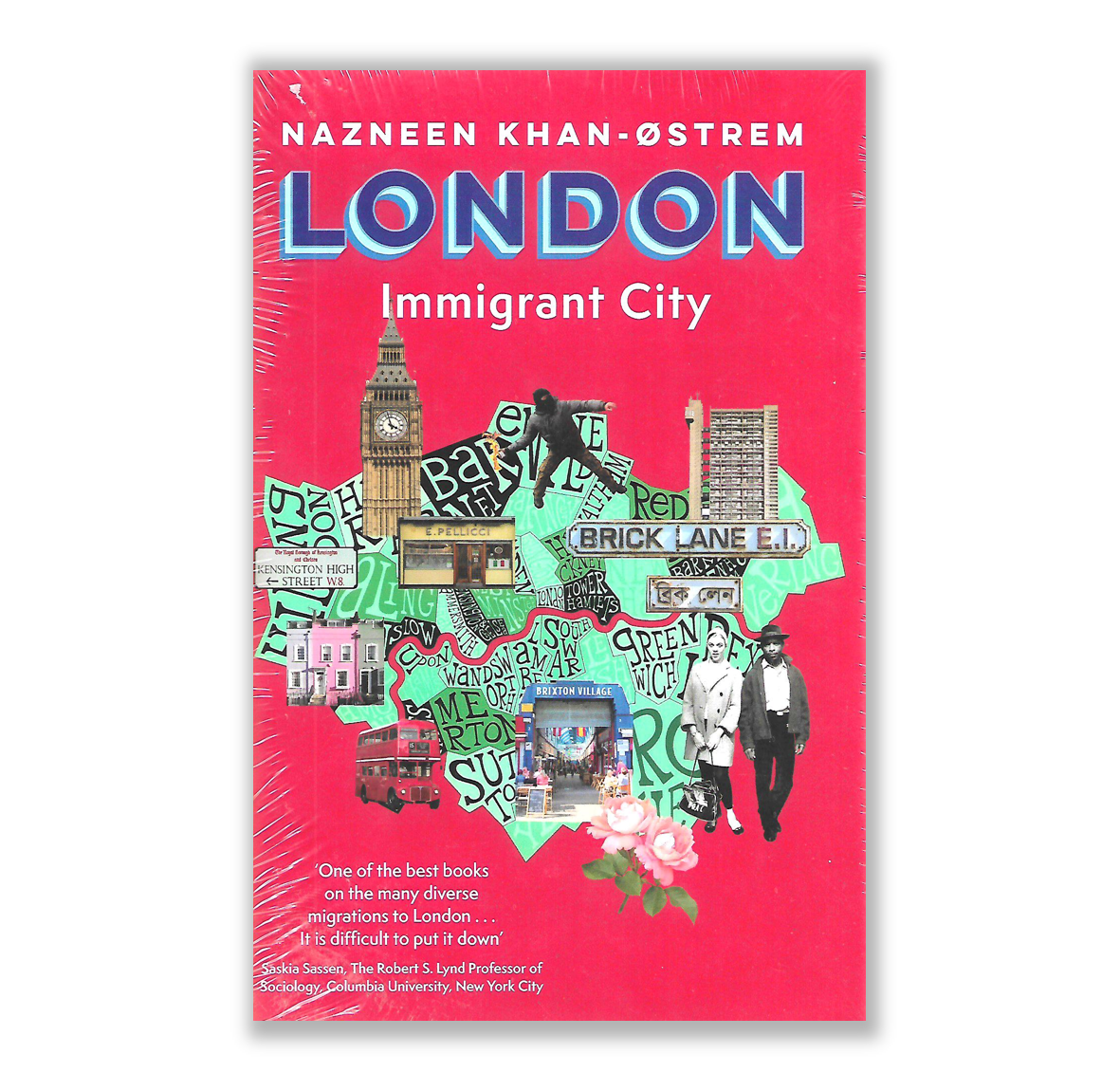 London: Immigrant City by Nazneen Khan-Ostrem