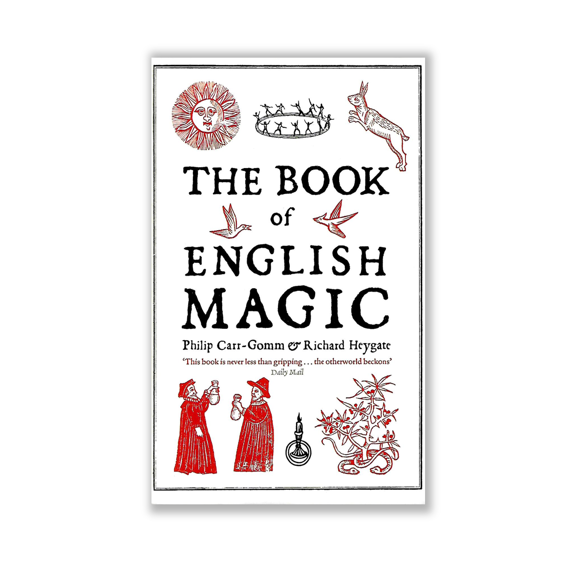 The Book of English Magic by Philip Carr-Gomm & Richard Heygate
