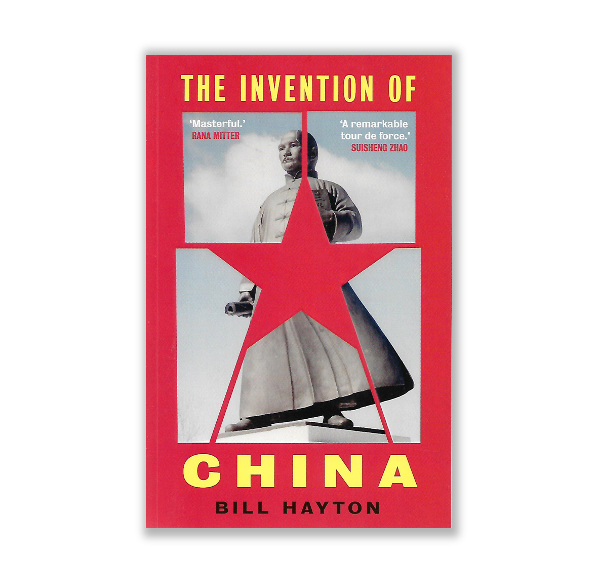 The Invention of China by Bill Hayton - Riwayat