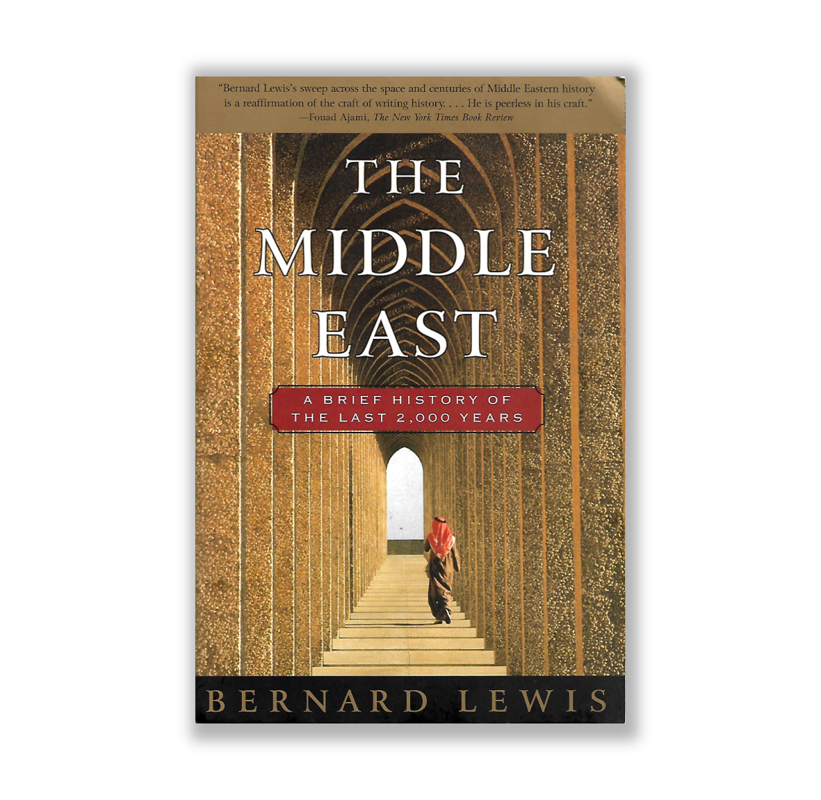 The Middle East: A Brief of the Last 2000 Years by Bernard Lewis - Riwayat