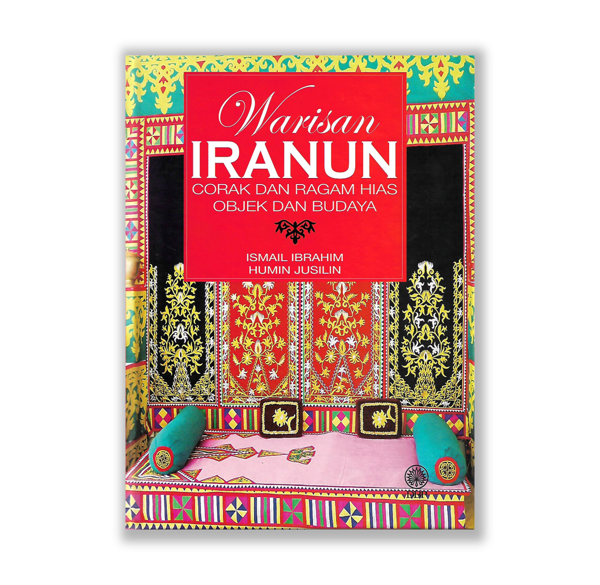 Warisan Iranun: Corak dan Ragam Hias Objek dan Budaya by Ismail Ibrahim ...