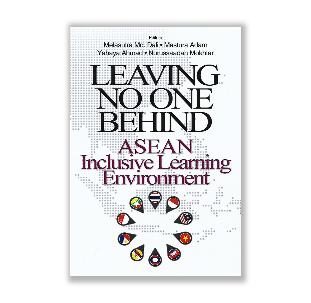 Leaving No One Behind: ASEAN Inclusive Learning Environment