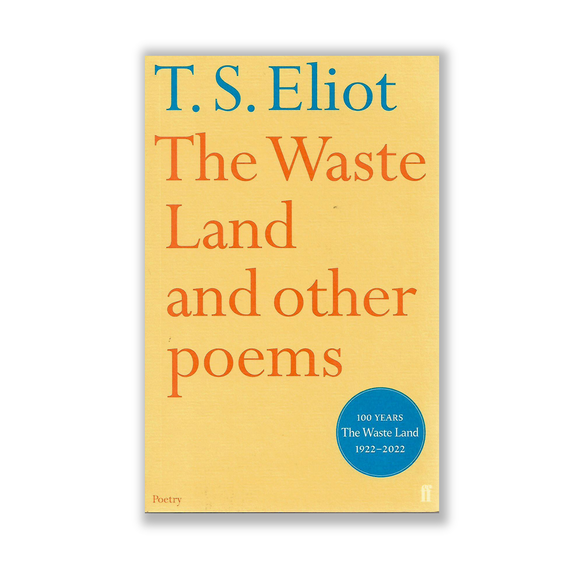 The Waste Land and Other Poems -Riwayat