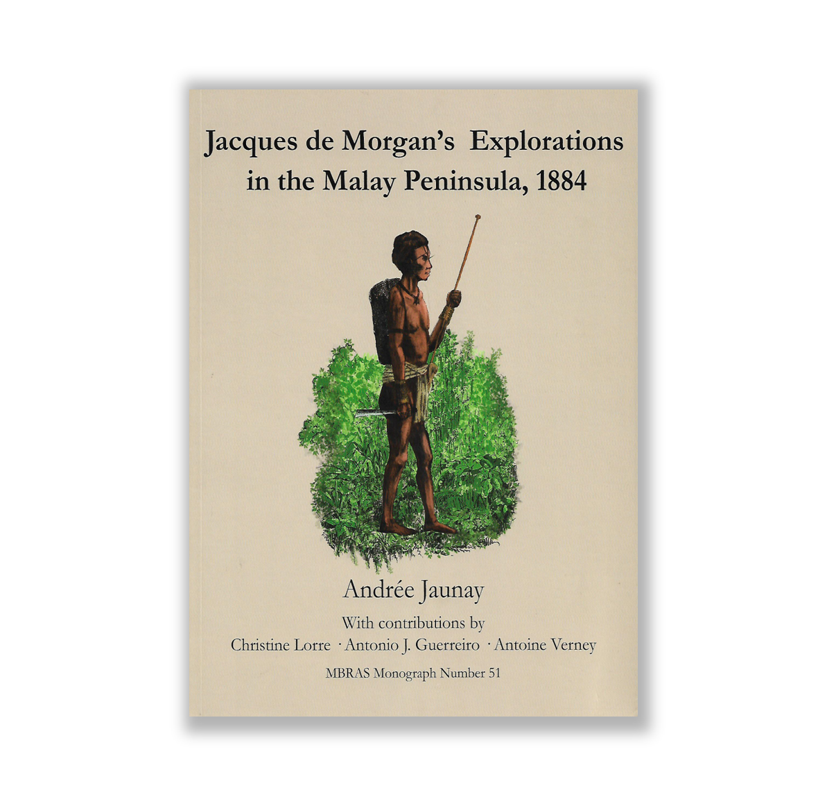 Jacques de Morgan's Explorations in the Malay Peninsula,1884 by Jacque ...