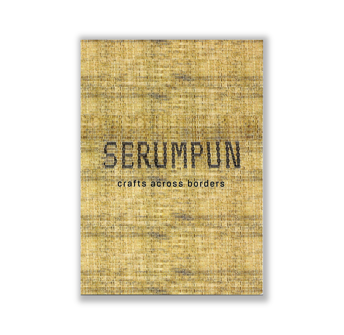 Serumpun: Crafts Across Borders -Riwayat