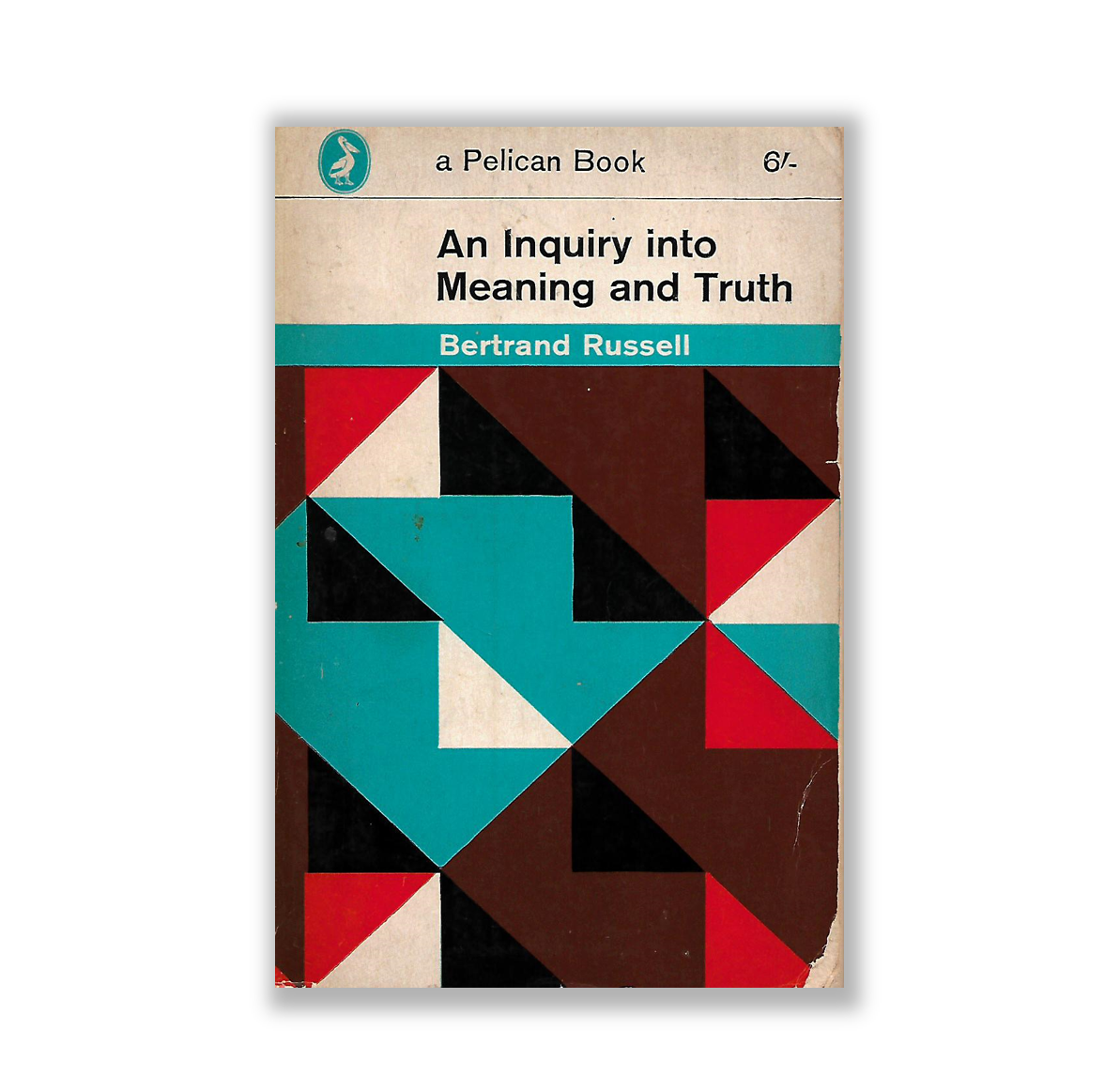 An Inquiry into Meaning and Truth -Riwayat