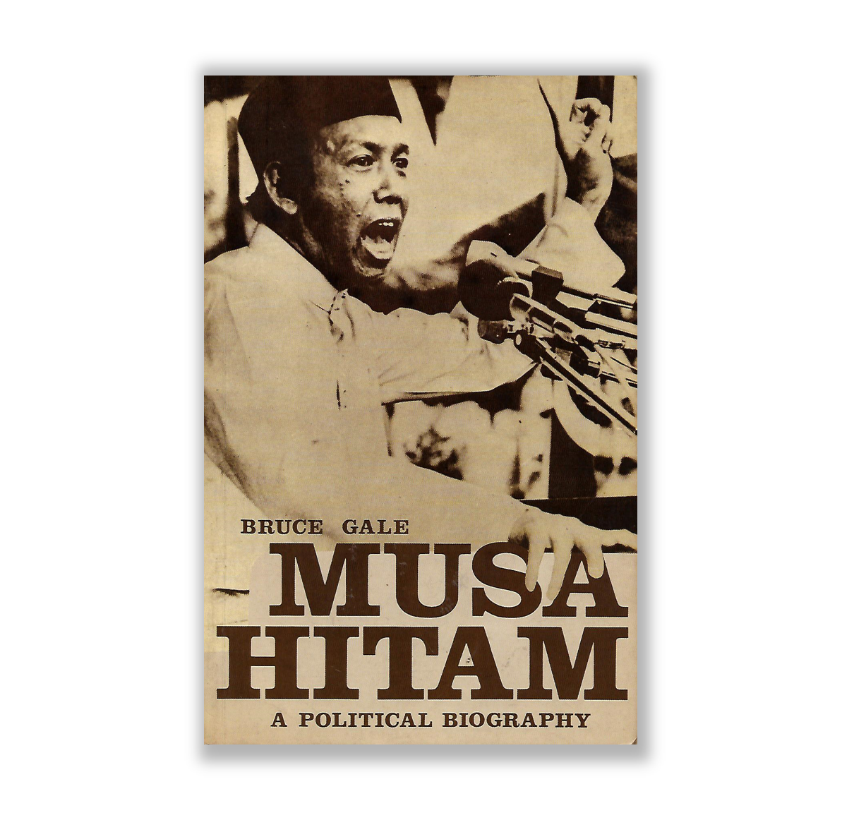 Musa Hitam: A Political Biography -Riwayat