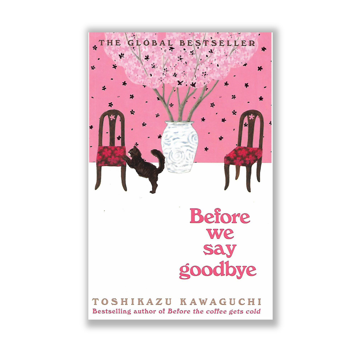 Before We Say Goodbye -Riwayat