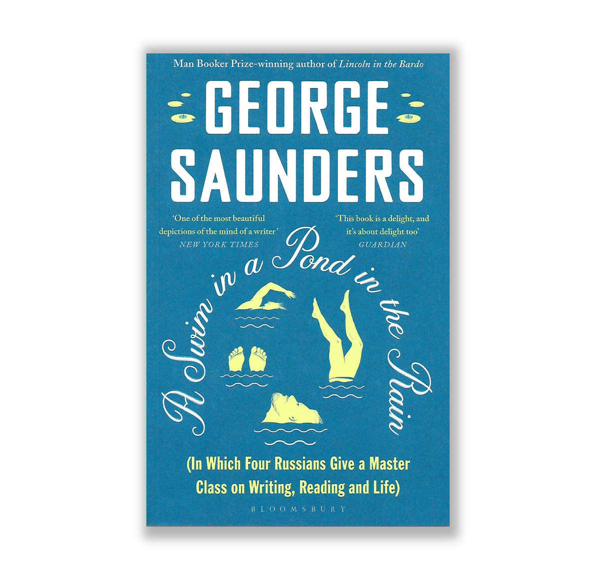 A Swim in a Pond in the Rain by George Saunders - Riwayat