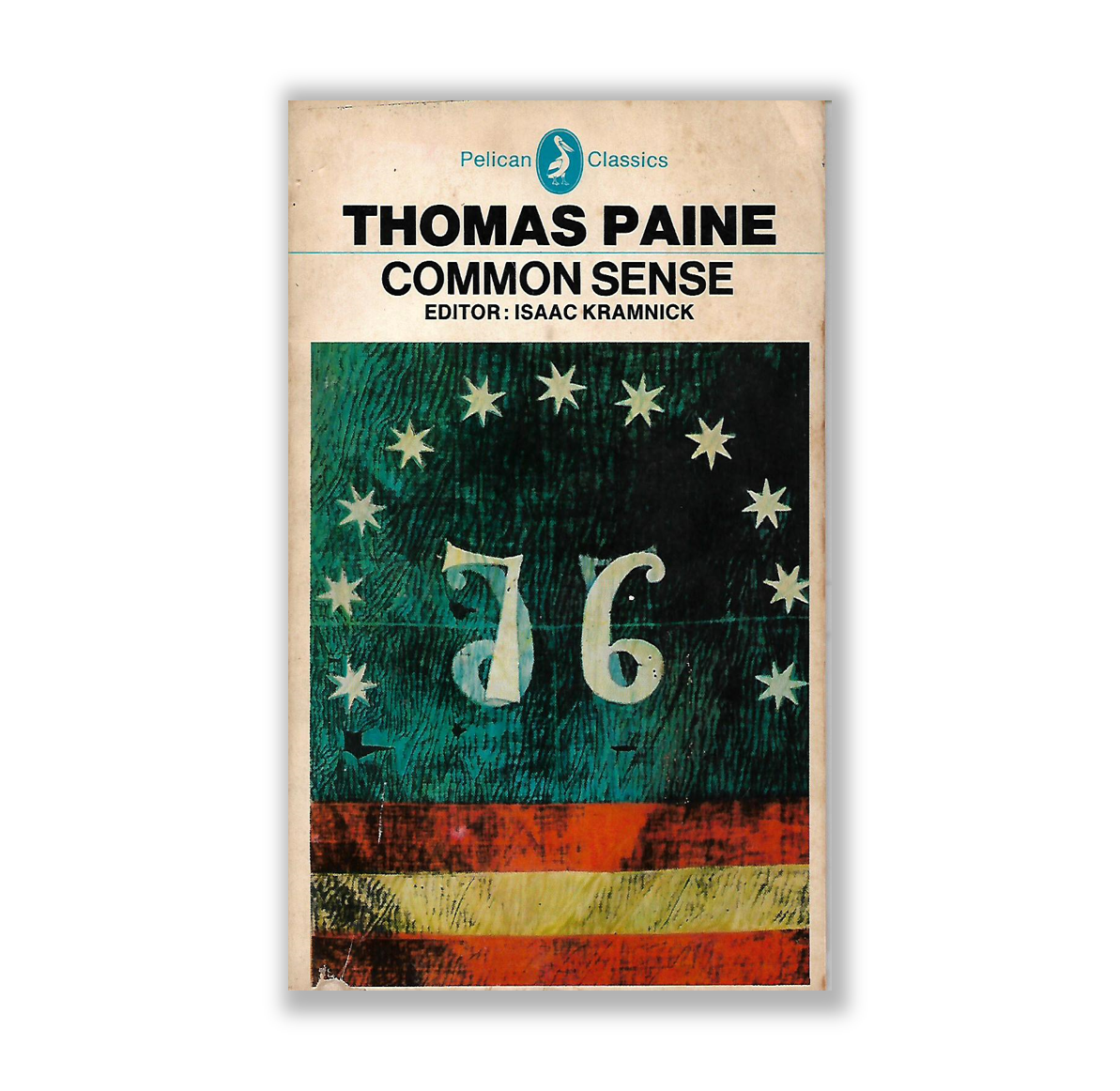 Thomas Paine: Common Sense by Isaac Kramnick - Riwayat
