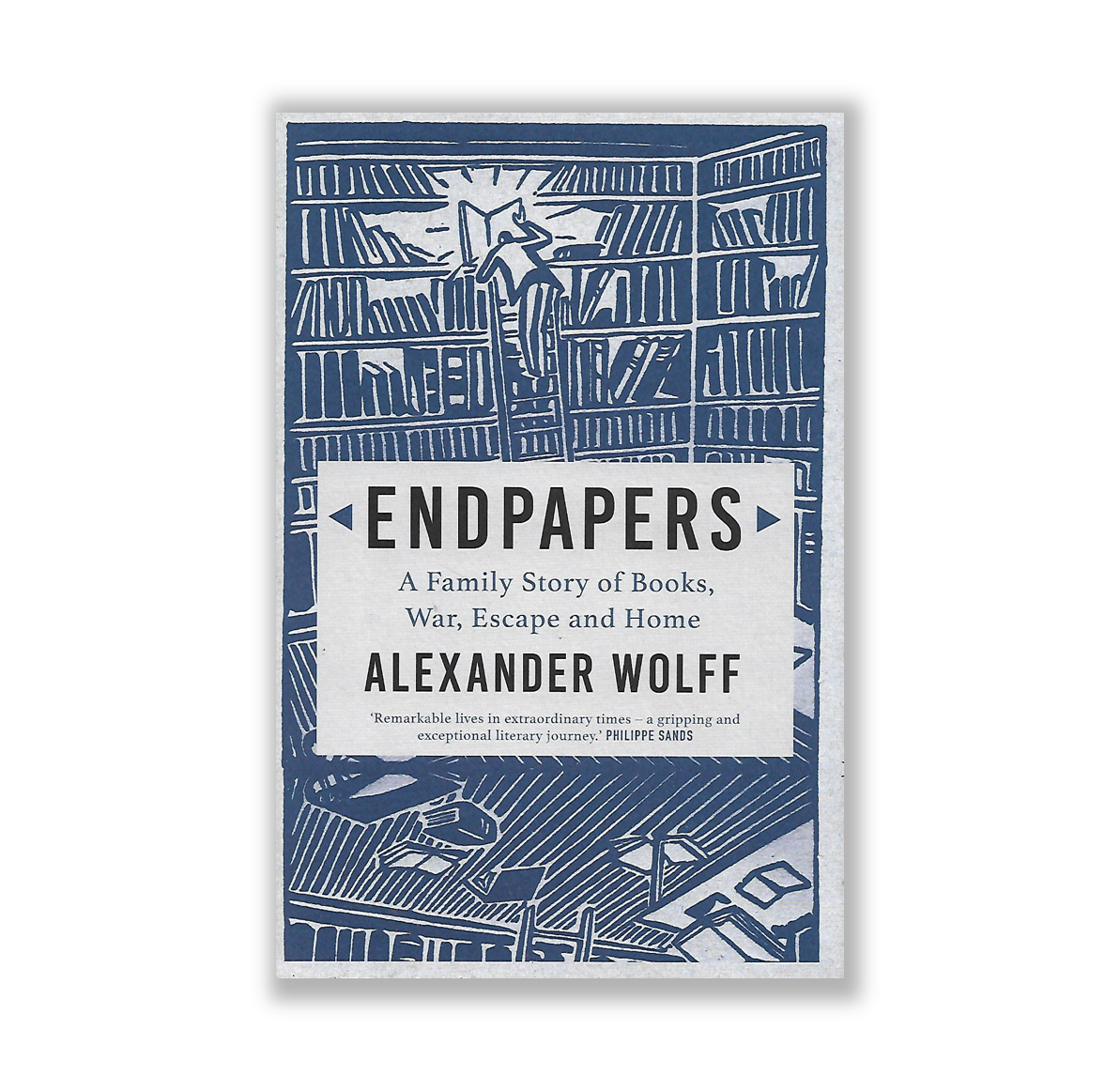 Endpapers: A Family Story of Books, War, Escape and Home by Alexander ...