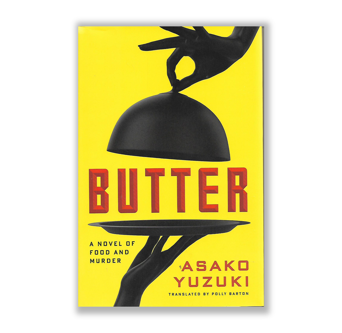Butter: A Novel of Food and Murder by Asako Yuzuki - Riwayat