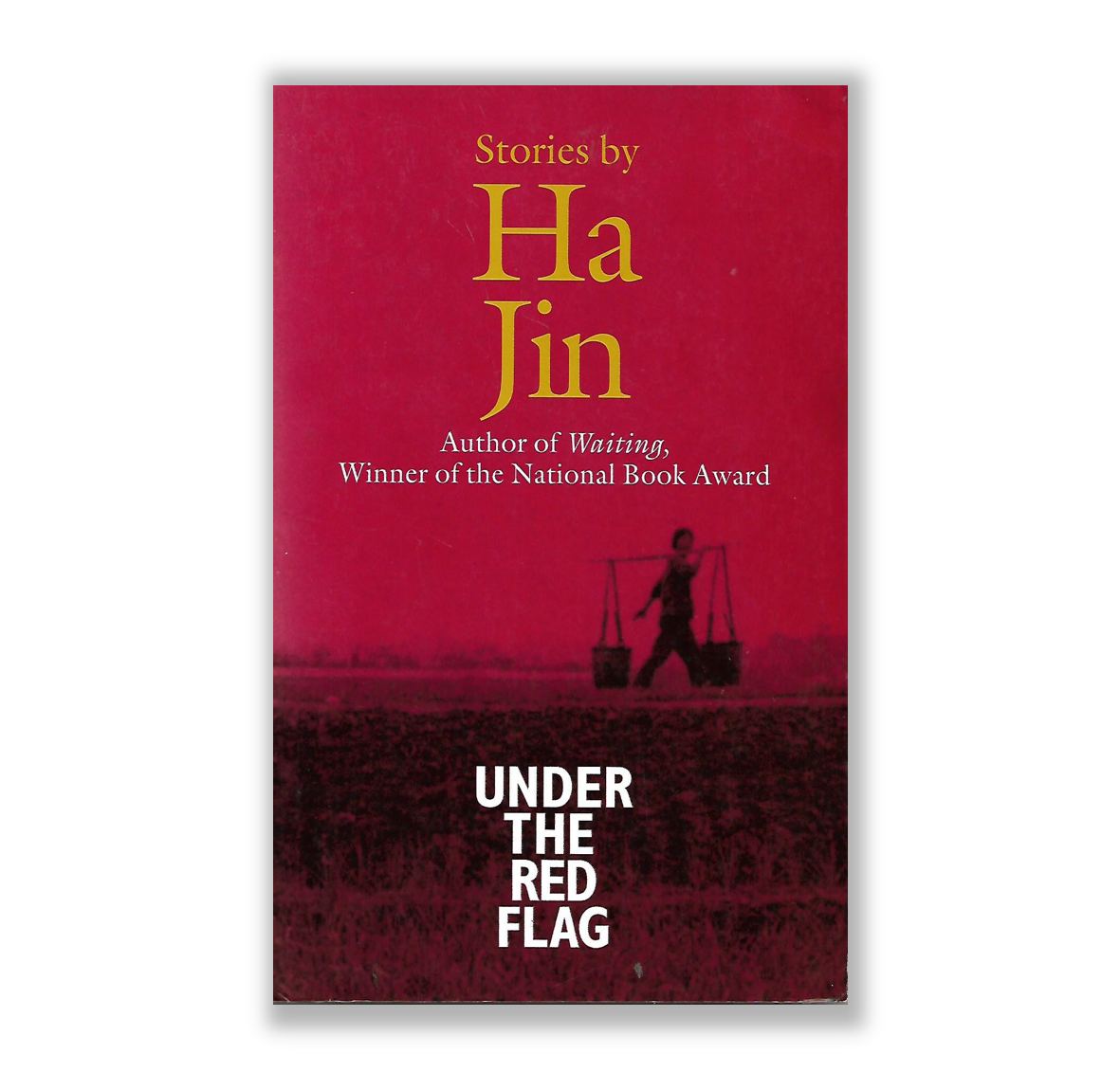 Under the Red Flag by Ha Jin - Riwayat