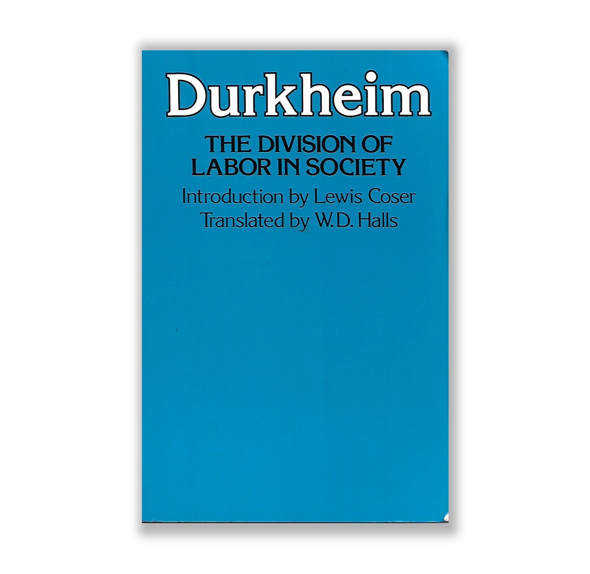 The Division of Labor in Society - Riwayat