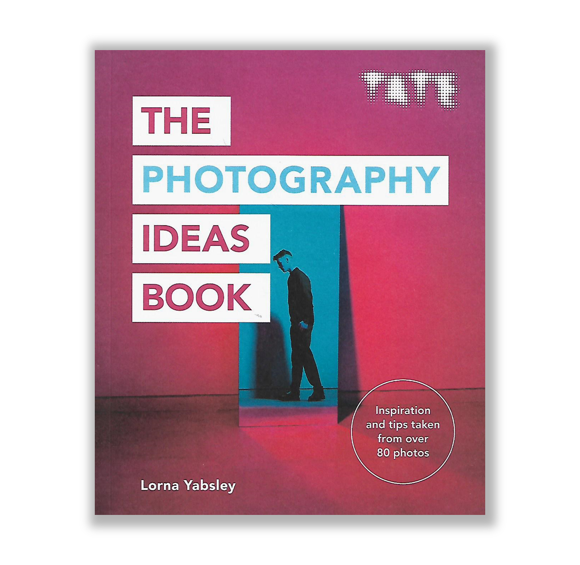 The Photography Ideas Book by Lorna Yabsley - Riwayat
