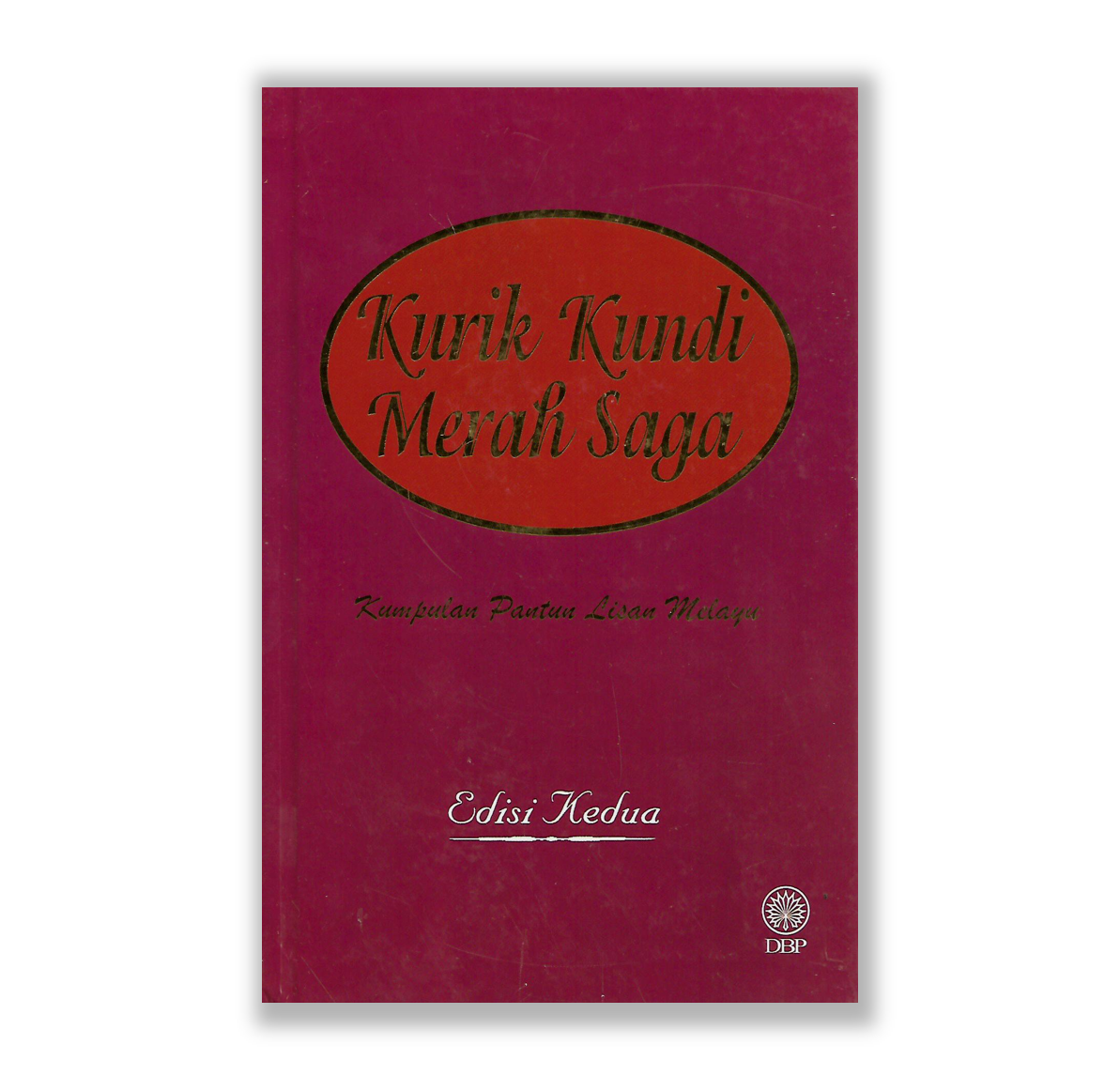 Kurik Kundi Merah Saga: Kumpulan Pantun Lisan Melayu - Riwayat