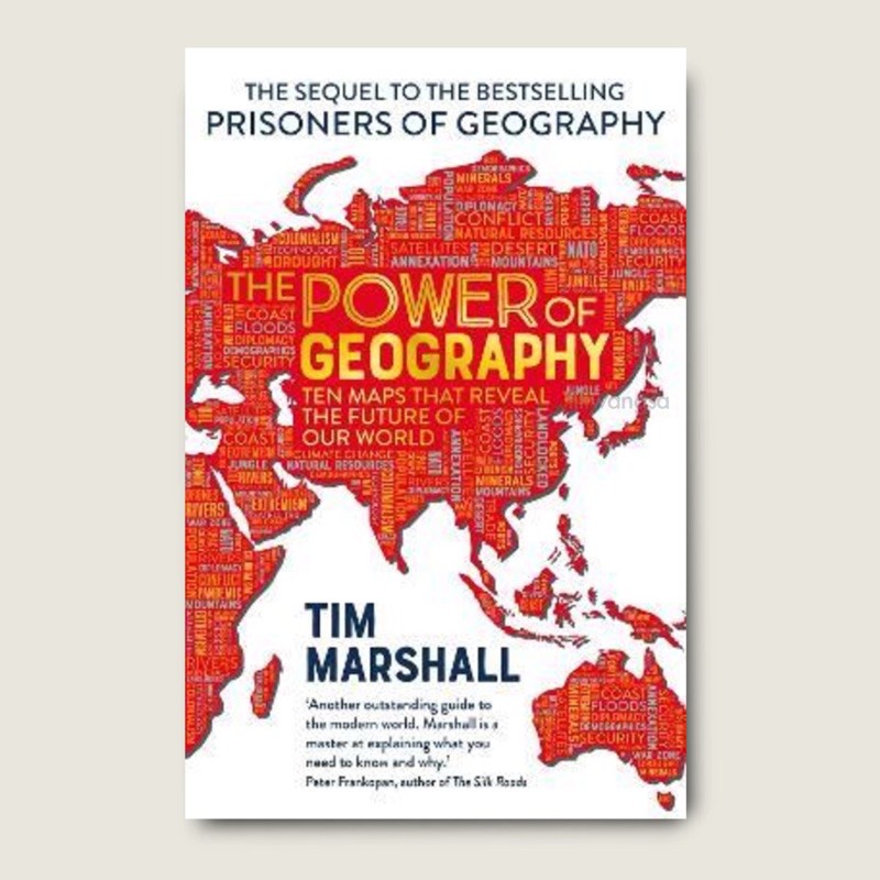 TIM MARSHALL The Power of Geography | Geopolitics (Eliott&Thompson)