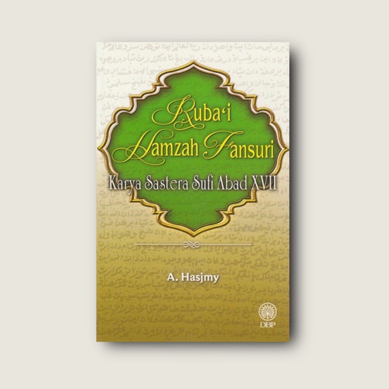 HAMZAH FANSURI Rubai Hamzah Fansuri (DBP)