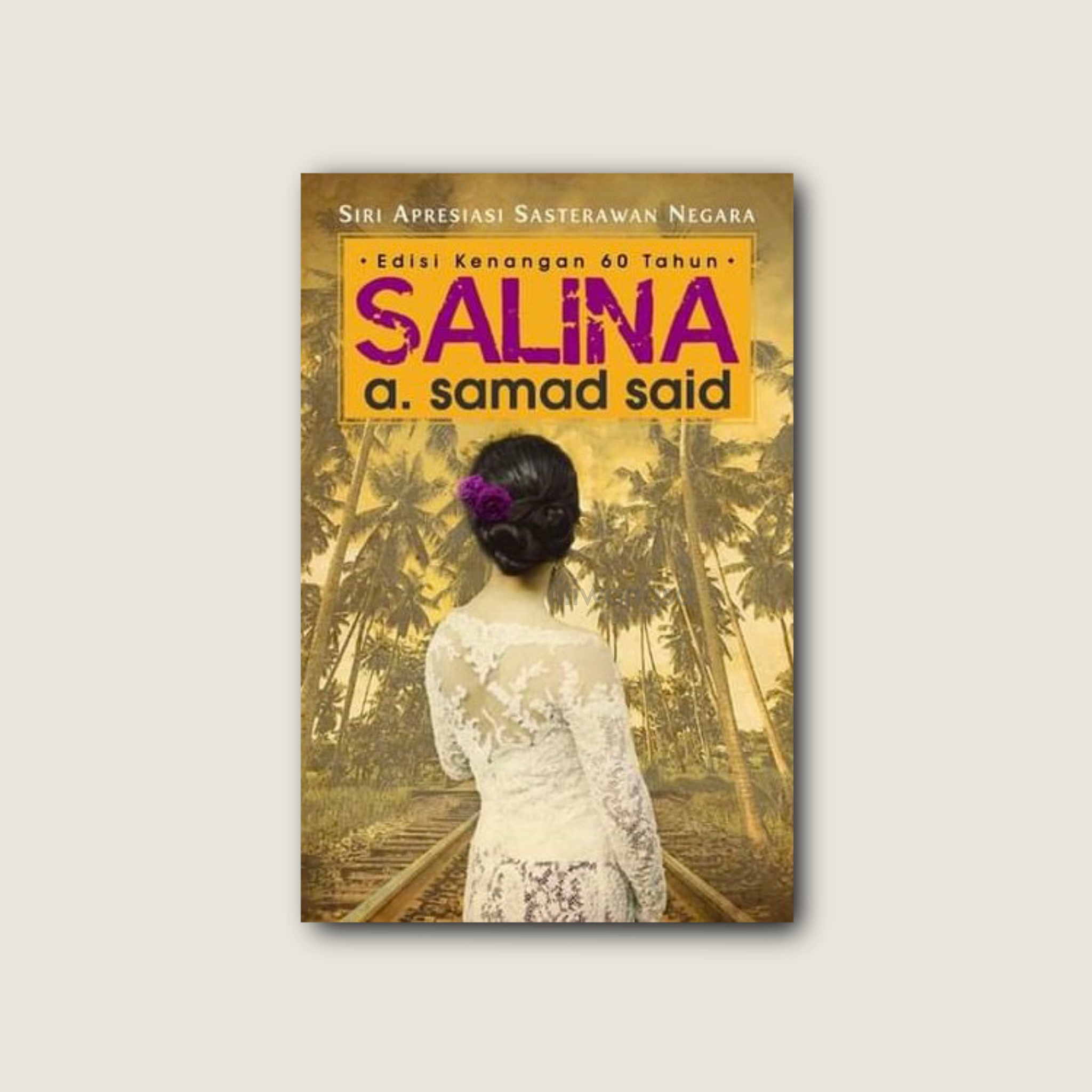 A. SAMAD SAID Salina : Edisi Kenangan 60 Tahun | Novel (Nuha)